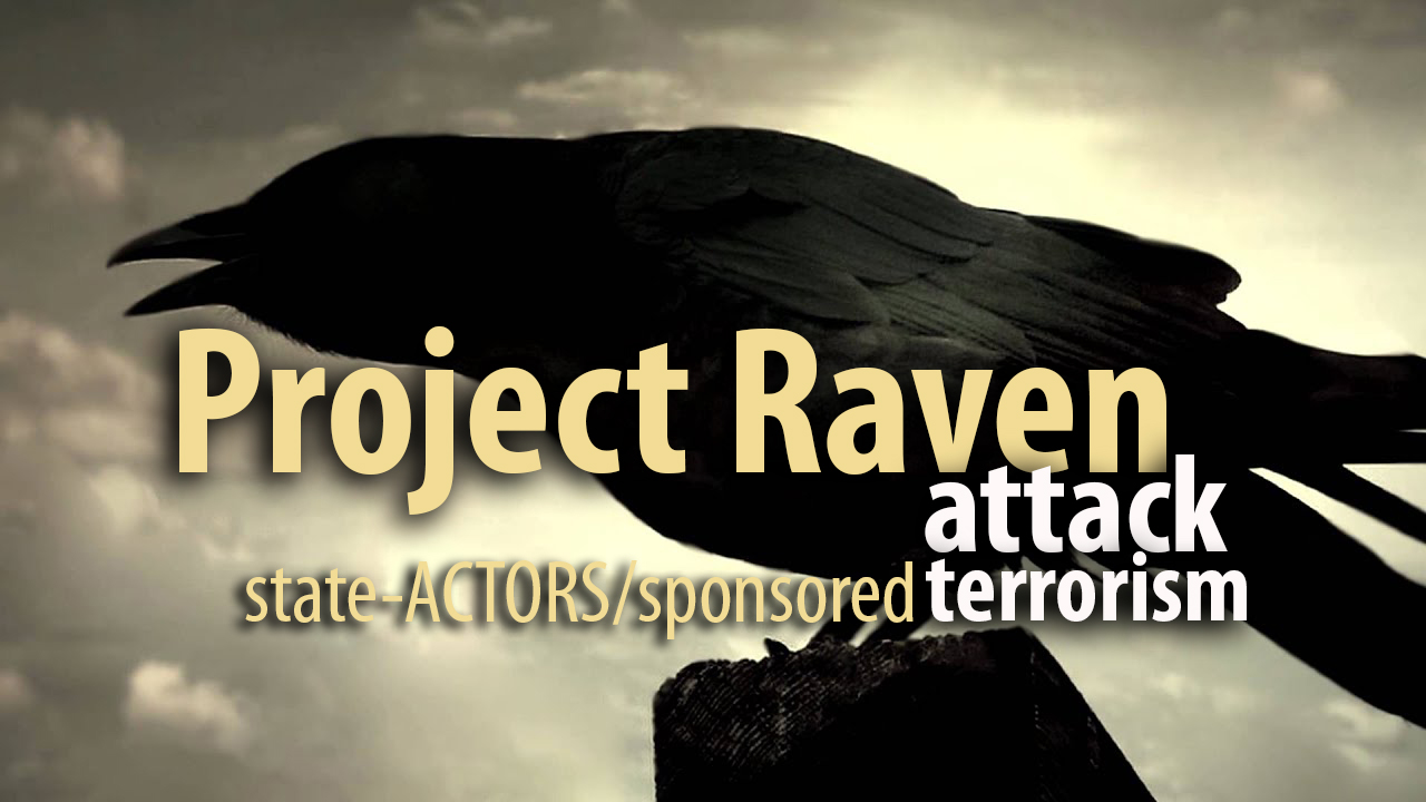 Project Raven Attack? Evidence of Criminal / Fraudulent Activity ...